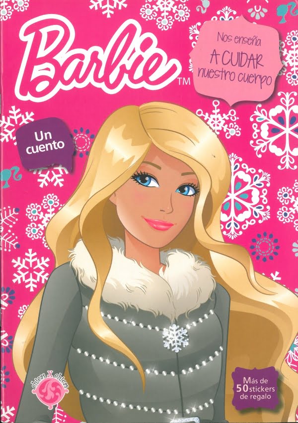 Barbie Nos Enseña A Cuidar Nuestro Cuerpo – Gran Morrison